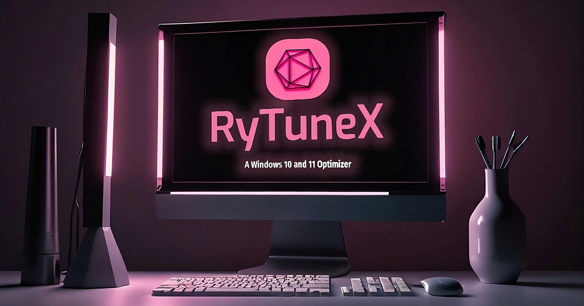 RyTuneX — Windows 10 & 11 Optimizer | Boost Performance & Privacy